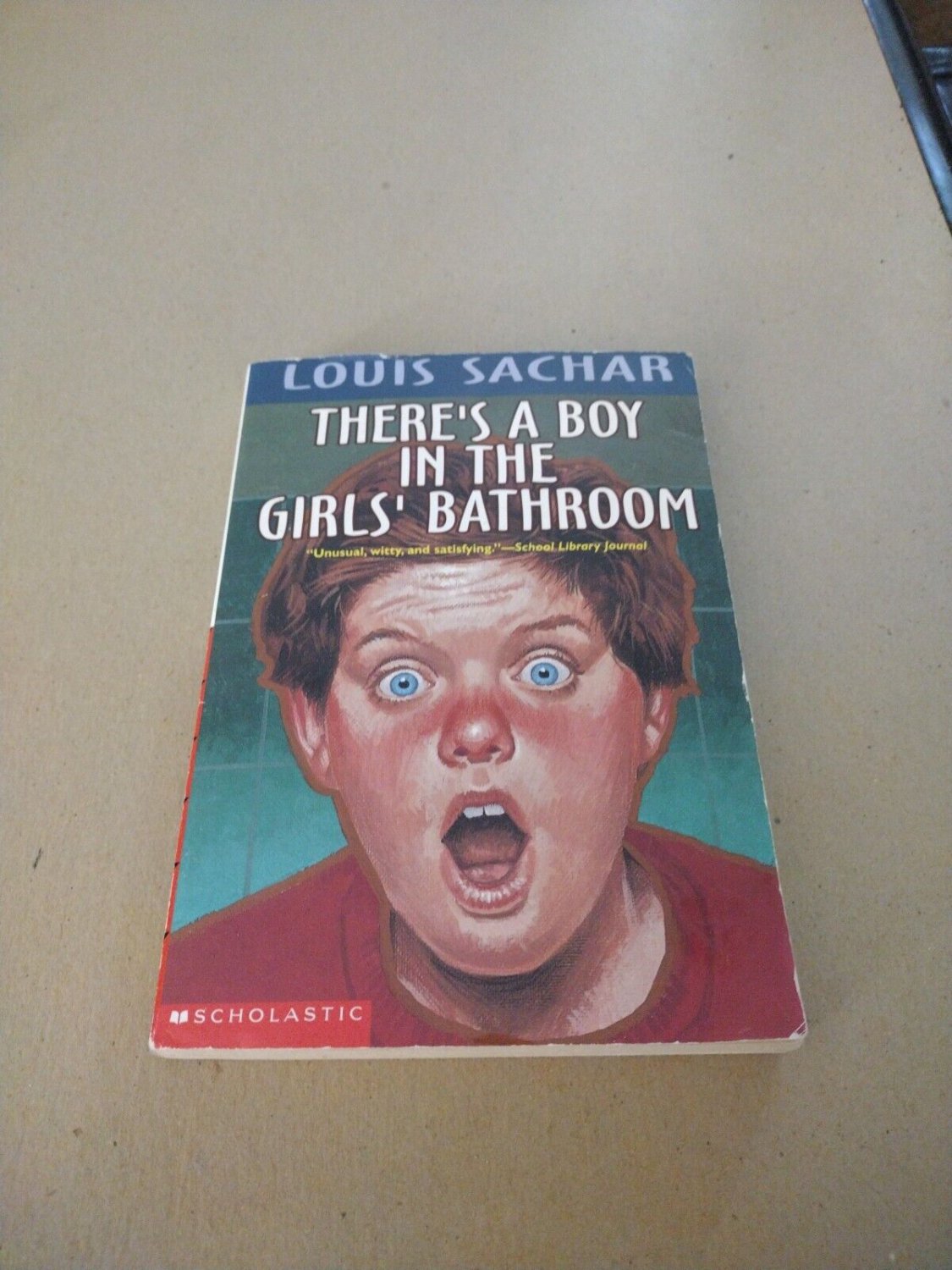 There's a Boy in the Girls' Bathroom - Paperback By Sachar, Louis - GOOD