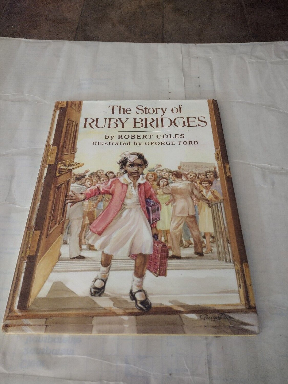 The Story of Ruby Bridges by Robert Coles (1995, Hardcover)