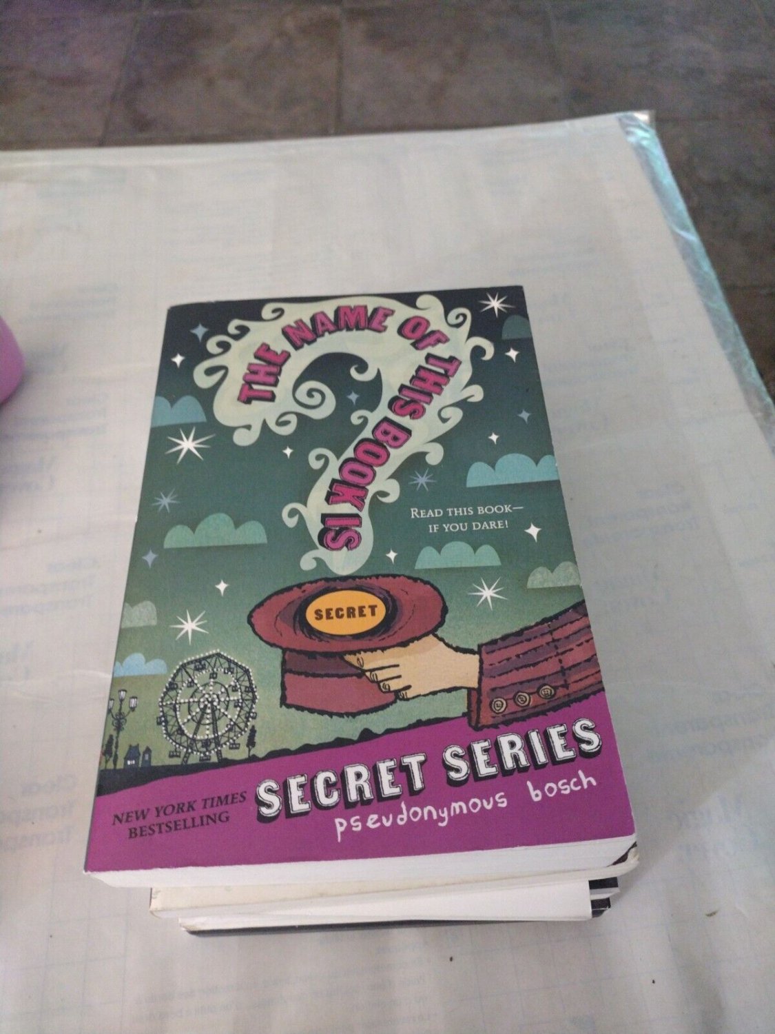 The Secret Ser.: The Name of This Book Is Secret by Pseudonymous Bosch ...