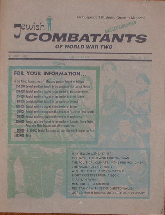 Jewish Combatants of World War Two, New York, NY, 1980-1981 [Newspaper]