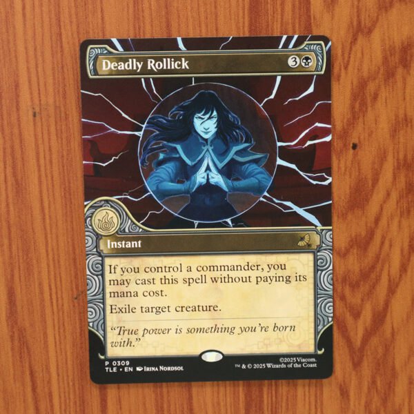 1x Mtg Proxy Deadly Rollick #309 TLE Avatar: The Last Airbender Eternal