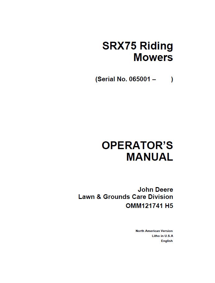 John Deere SRX75 Riding Mower Operator's Manual OMM121741