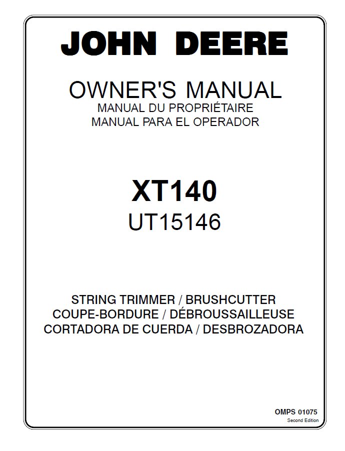 John Deere XT140 String Trimmers (UT15146) Owner's Manual OMPS01075