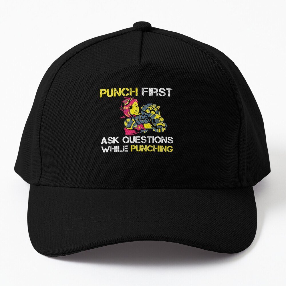 Punch First Ask Questions While Punching Legends Vi Shirt Baseball Cap ...