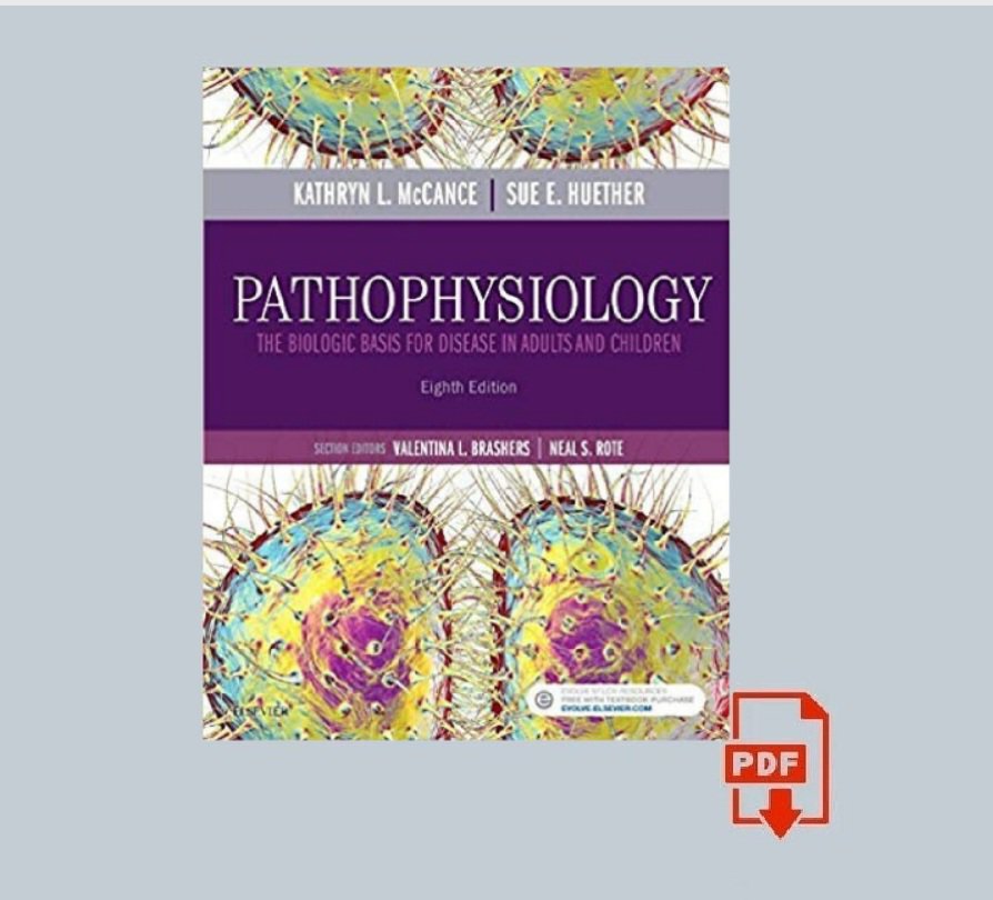 Pathophysiology: The Biologic Basis for Disease in Adults and Children ...