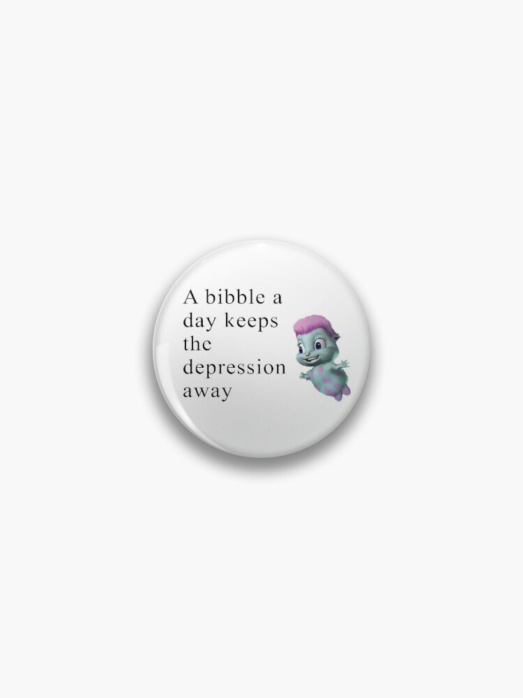 Bibble Meme Pin