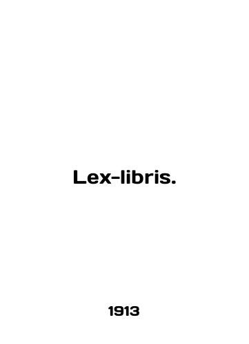 Lex-libris. In English. Lex-libris.