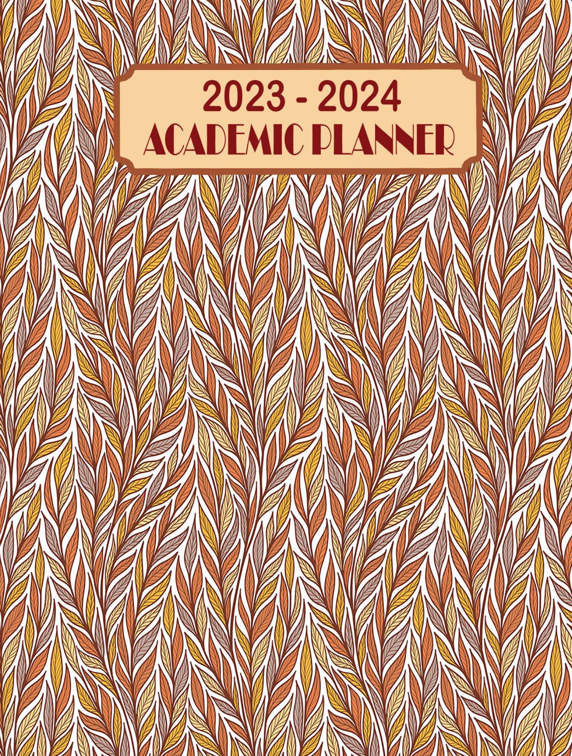 2023-2024 Student Academic Planner Calendar - School College Weekly ...