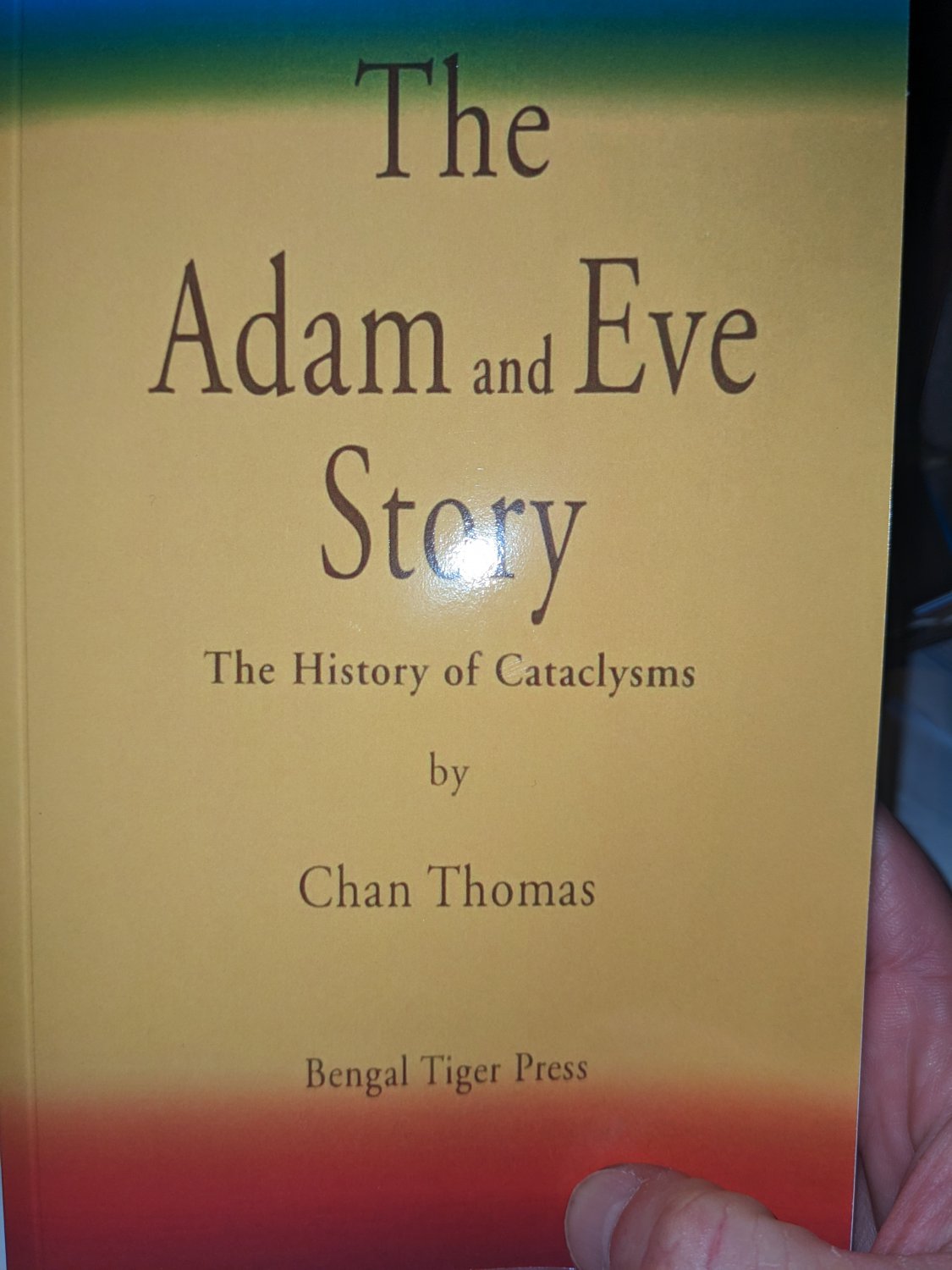 The Adam and Eve Story by Chan Thomas