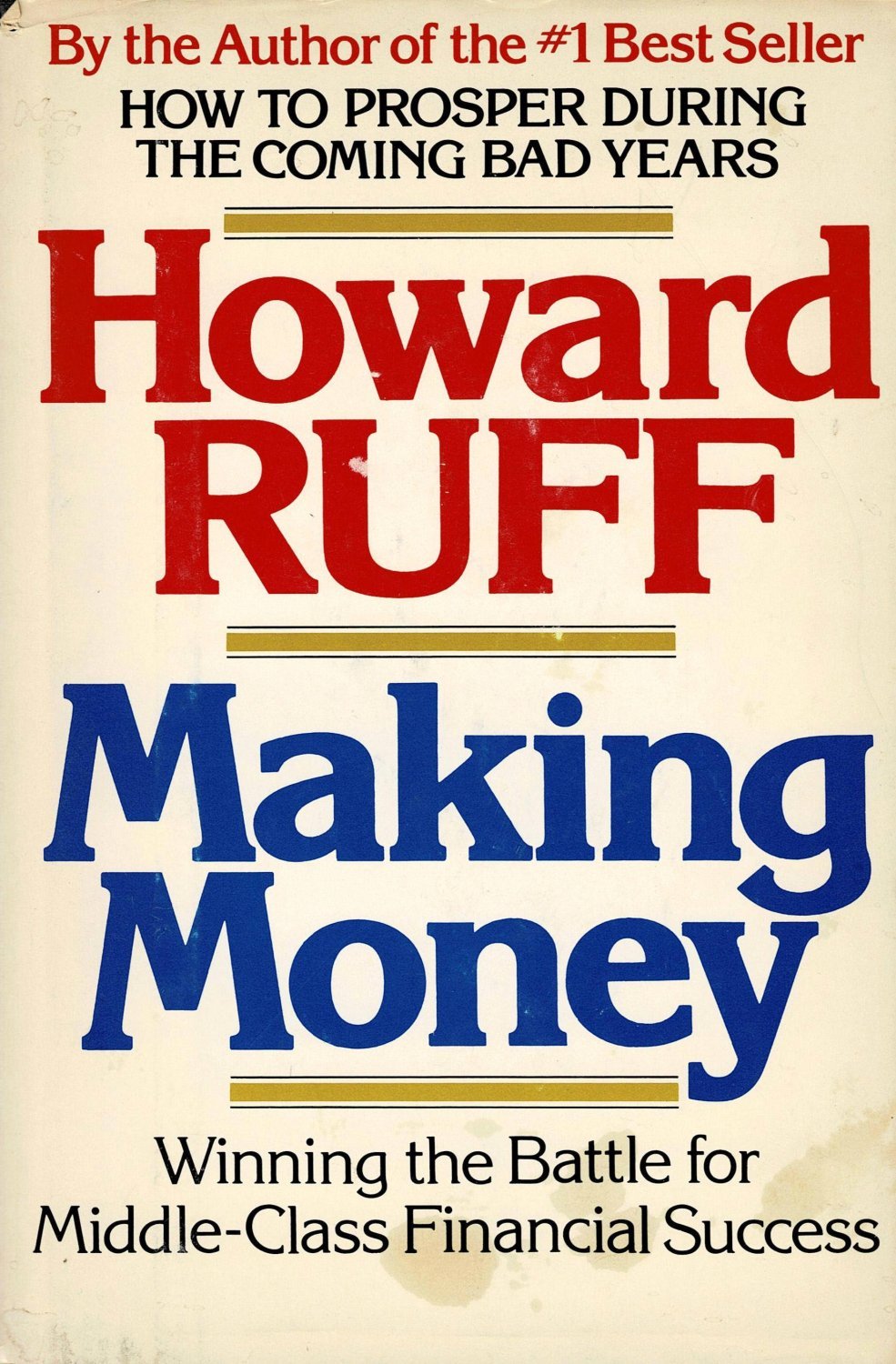 Making Money Winning The Battle For Middle Class Financial Success ...