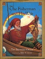 THE FISHERMAN AND HIS WIFE by THE BROTHERS GRIMM 1992 CHILDREN'S ...