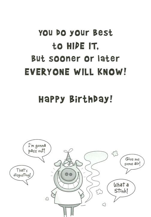 Having A Birthday Is Like Breaking Wind - Humorous Greeting Card - 01146-1