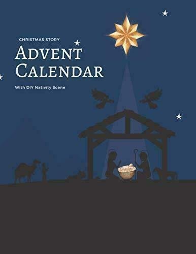 Christmas Story Advent Calendar With DIY Nativity Scene: 24 Day ...
