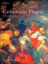Cultures Of Plague by Samuel K. Cohn
