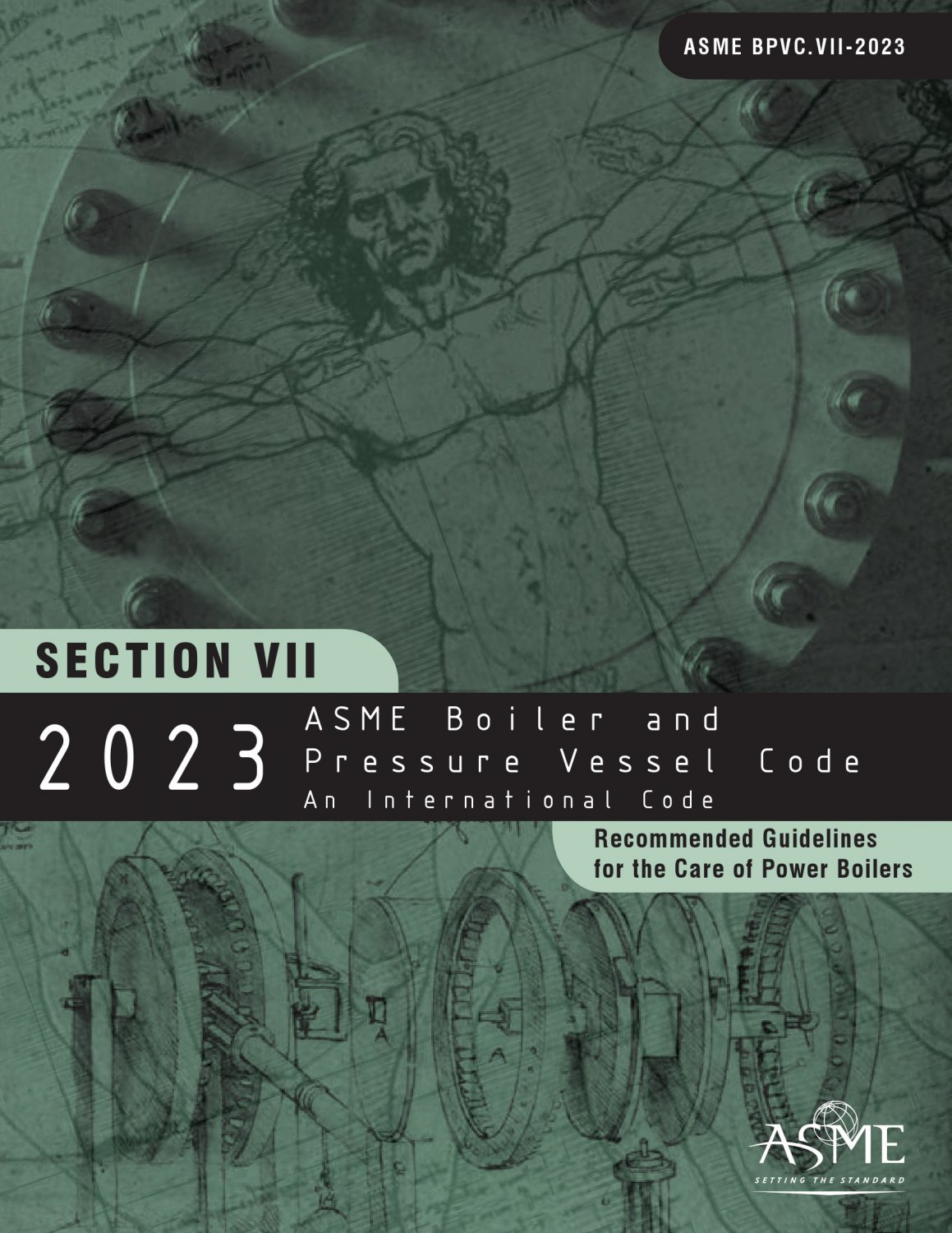 ASME BPVC.VII-2023 Boiler and Pressure Vessel Code, Section VII