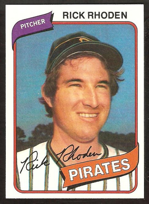 PITTSBURGH PIRATES RICK RHODEN 1980 TOPPS # 92 NM