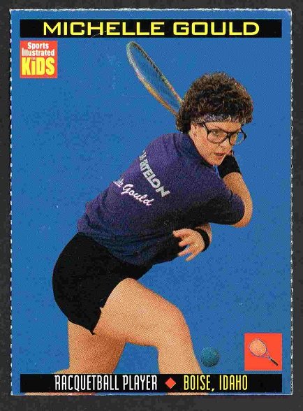 Michelle Gould Racquetball 1998 Sports Illustrated For Kids #656 Boise ...