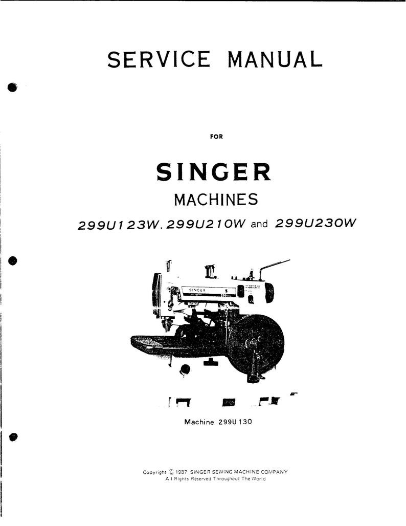 Singer-299U123W-299U210W-299U230W-Service-Manual- Repair Manual - English