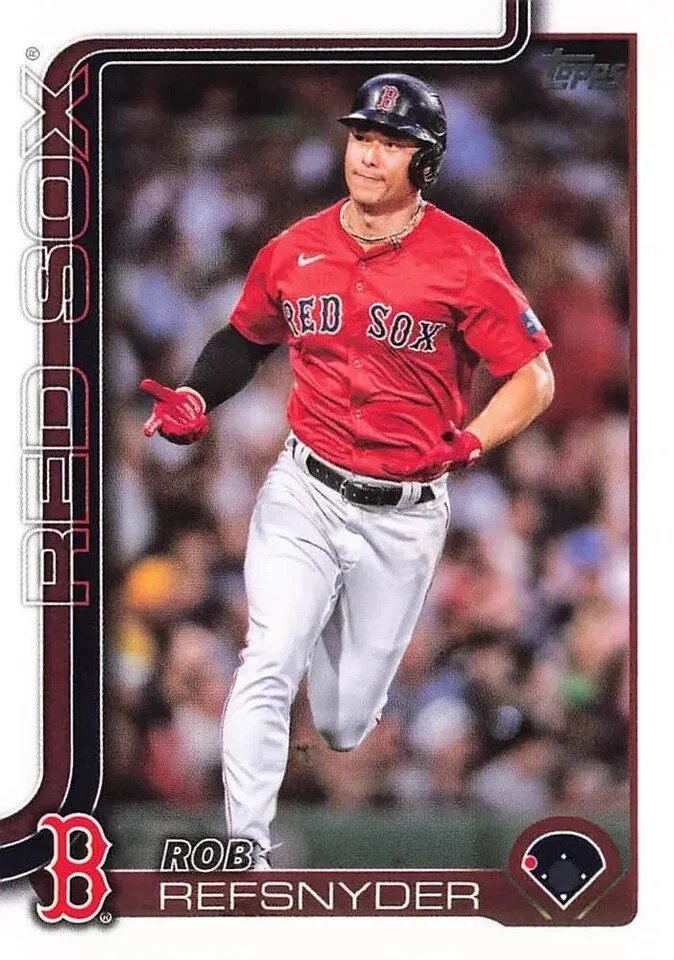 112 Rob Refsnyder - Boston Red Sox | 2025 Topps Series 1 Singles Cards!