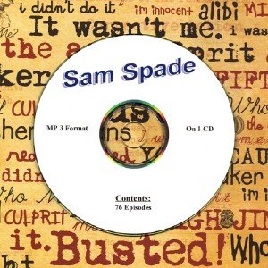 OLD TIME RADIO OTR SAM SPADE 76 EPISODES