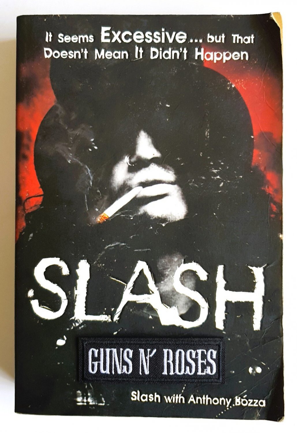 SLASH Autobiography Anthony Bozza 2007 BONUS embroidered patch Guns N ...