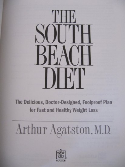 The South Beach Diet by Arthur Agatston, M.D. Hardback Book