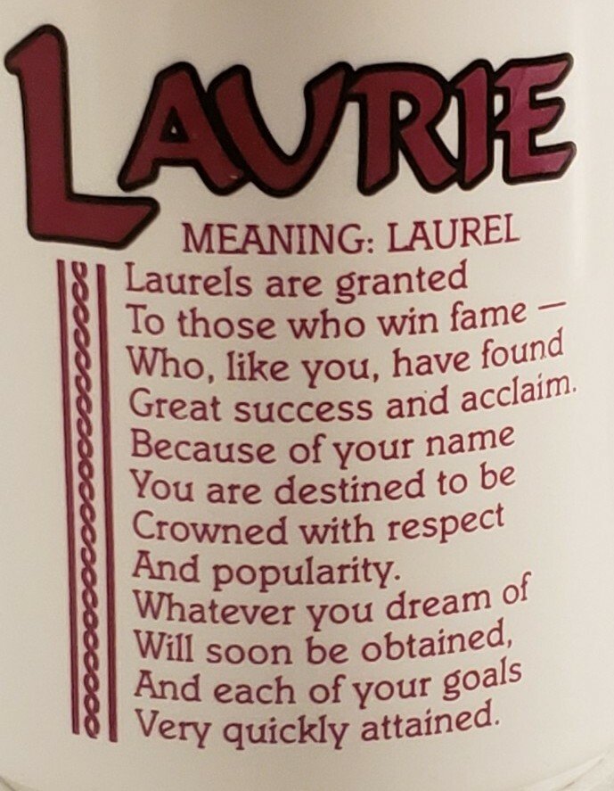 NWOB - LAURIE - Name meaning Laurel Coffee Mug Papel Marci G. White ...