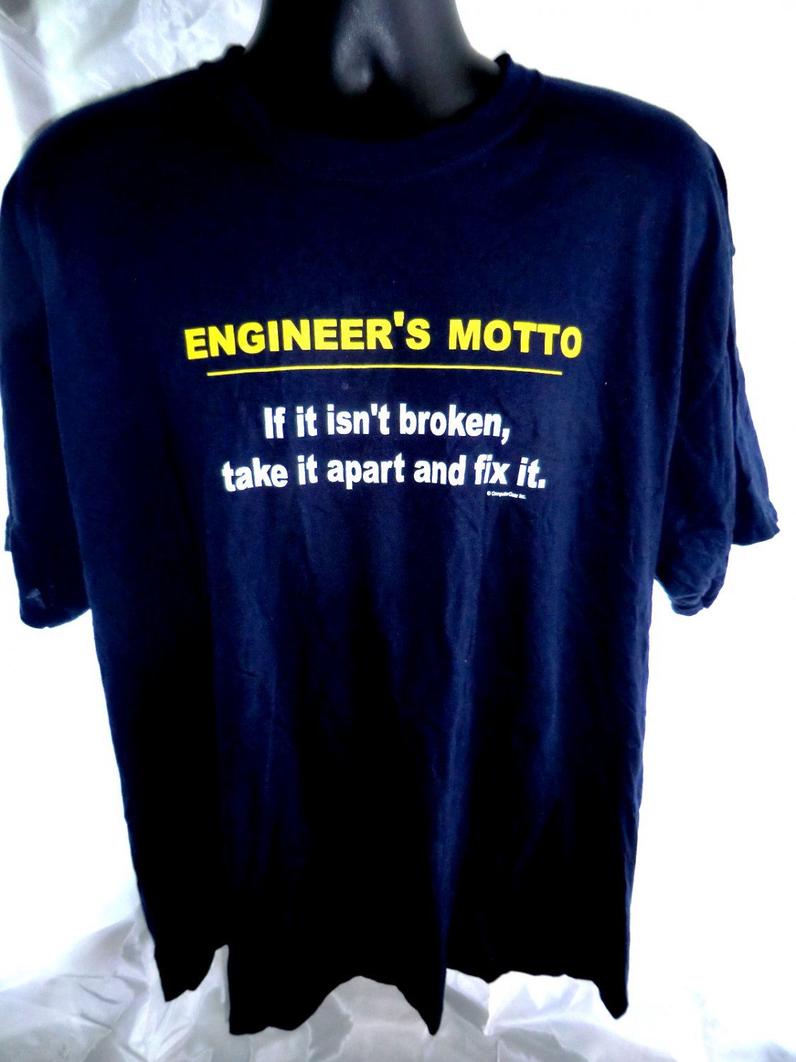 Funny T-Shirt ENGINEER’S MOTTO If it isn’t broken, take it apart and ...