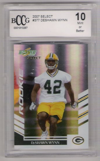 2007 SCORE SELECT DESHAWN WYNN PACKERS ROOKIE CARD GRADED BCCG 10!