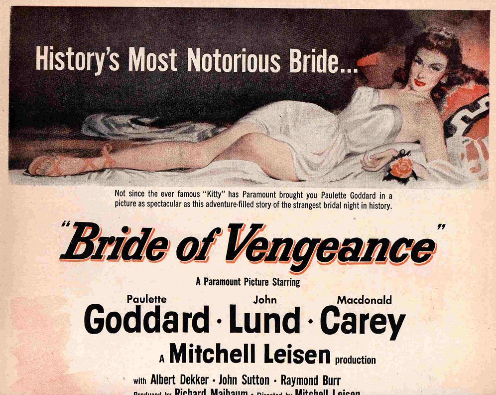 1949 Paramount Pictures Bride of Vengeance Ad Paulette Goddard John Lund Macdonald Carey Ray Burr