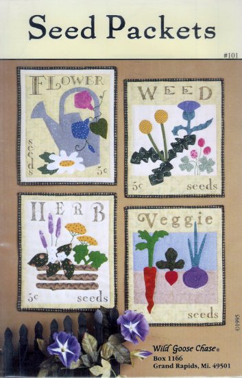 Seed Packets Quilted Wallhanging Quilting Pattern Wild Goose Chase 101 Garden Quilt