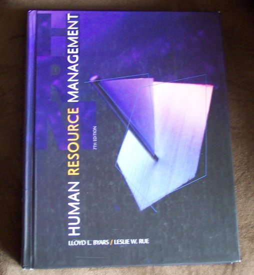 HUMAN RESOURCE MANAGEMENT 7th Edition Lloyd L Byars Lesie Rue Textbook