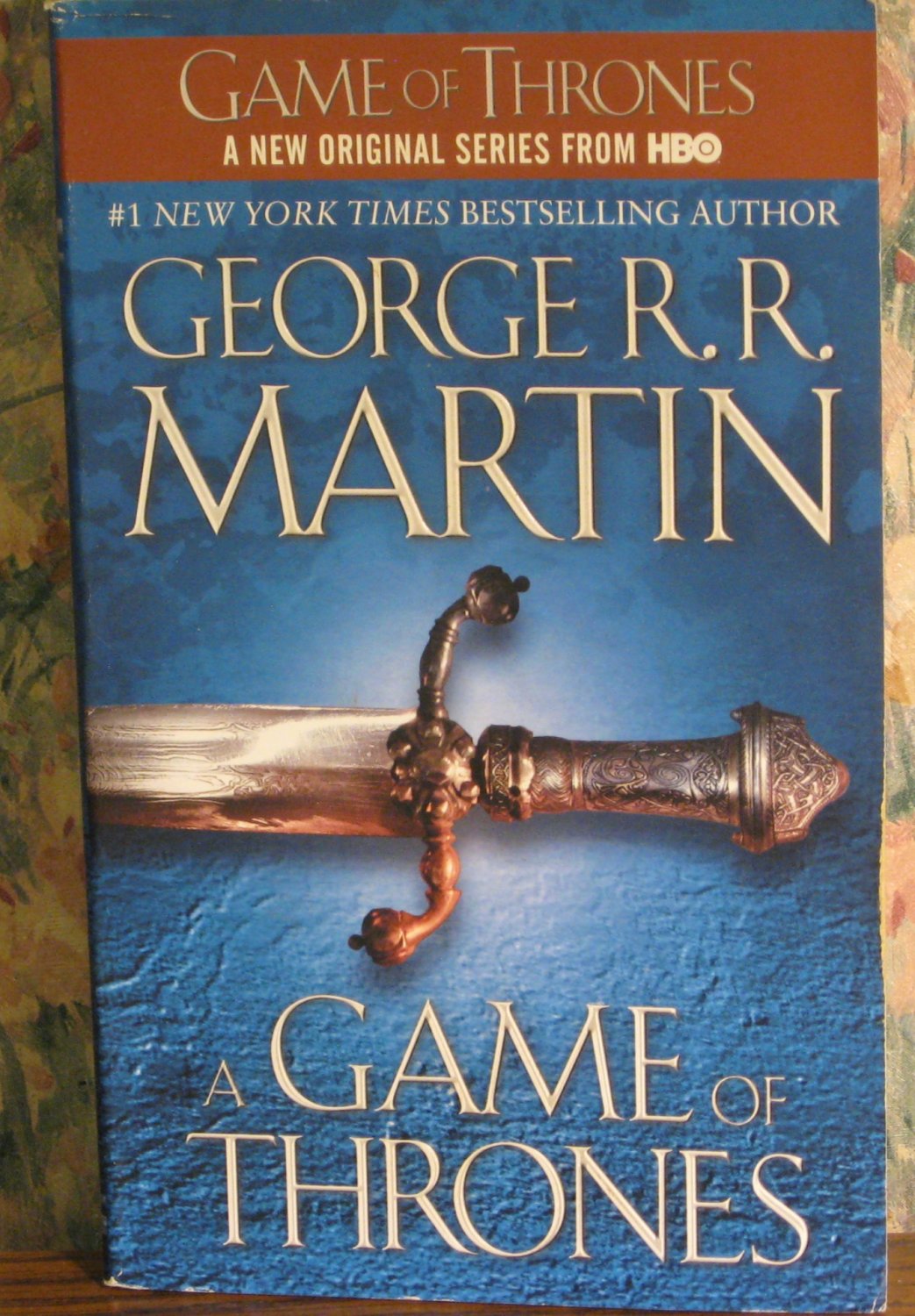 George R. R. Martin Song of Ice and Fire 1 : Game of Thrones - Bantam ...