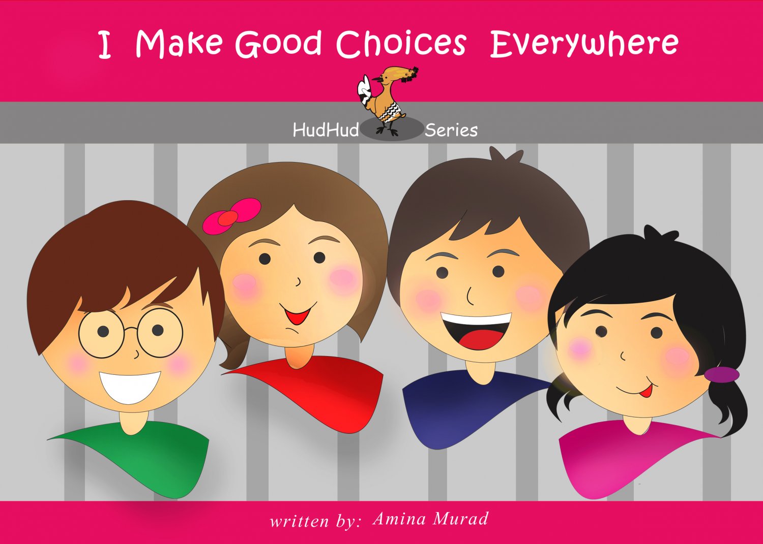 I Make Good Choices Everywhere