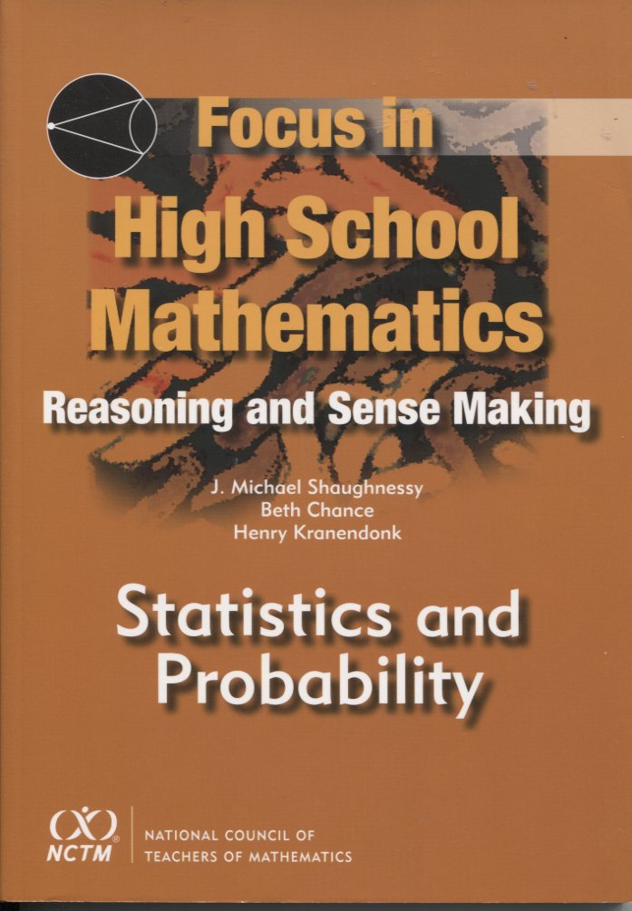 Focus In High School Mathematics Reasoning And Sense Making Statistics focus-in-high-school-mathematics-reasoning-and-sense-making-statistics