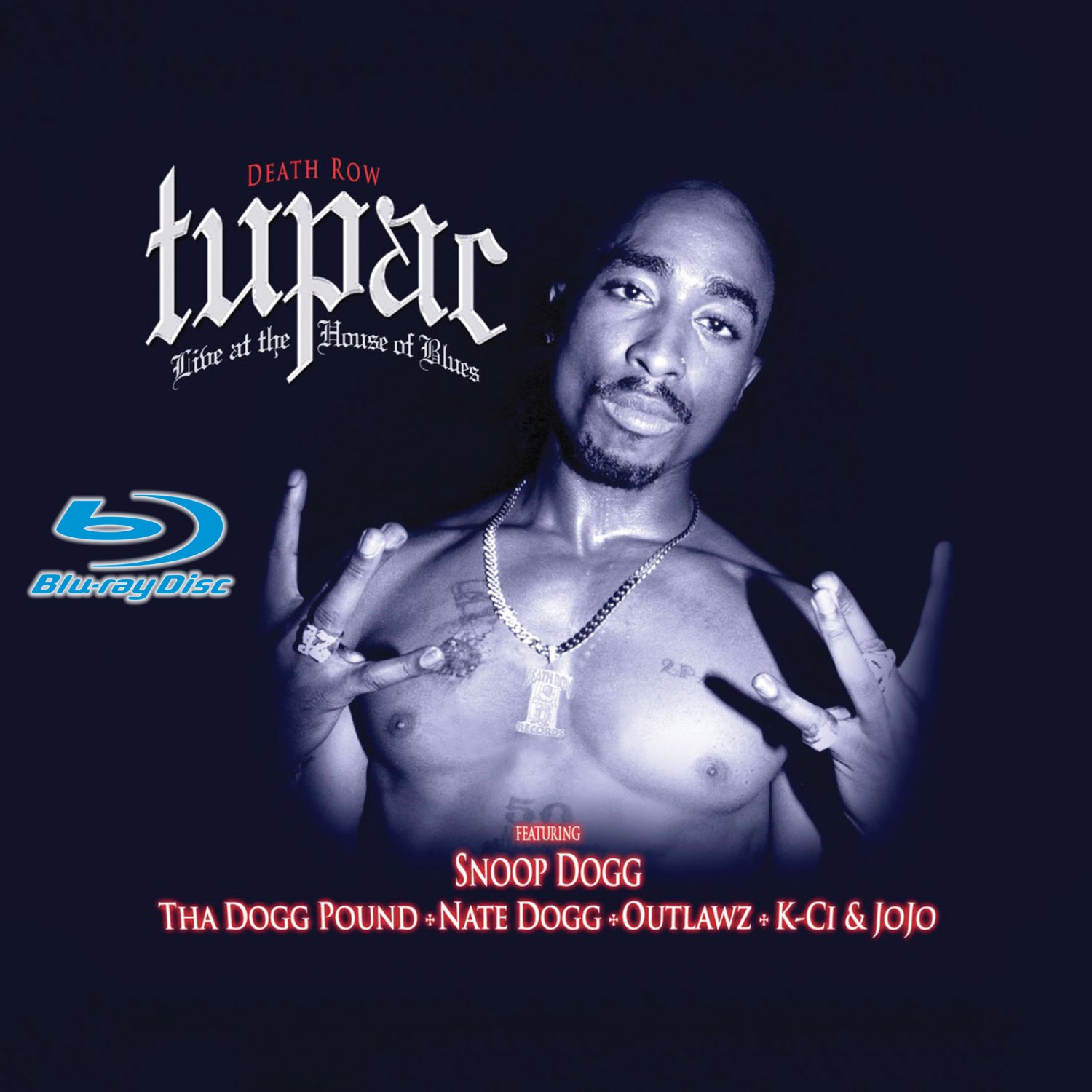 2Pac Nate Dogg Snoop Dogg Tupac Live at the House of Blues (Live) 1996 (1 Blu-Ray)
