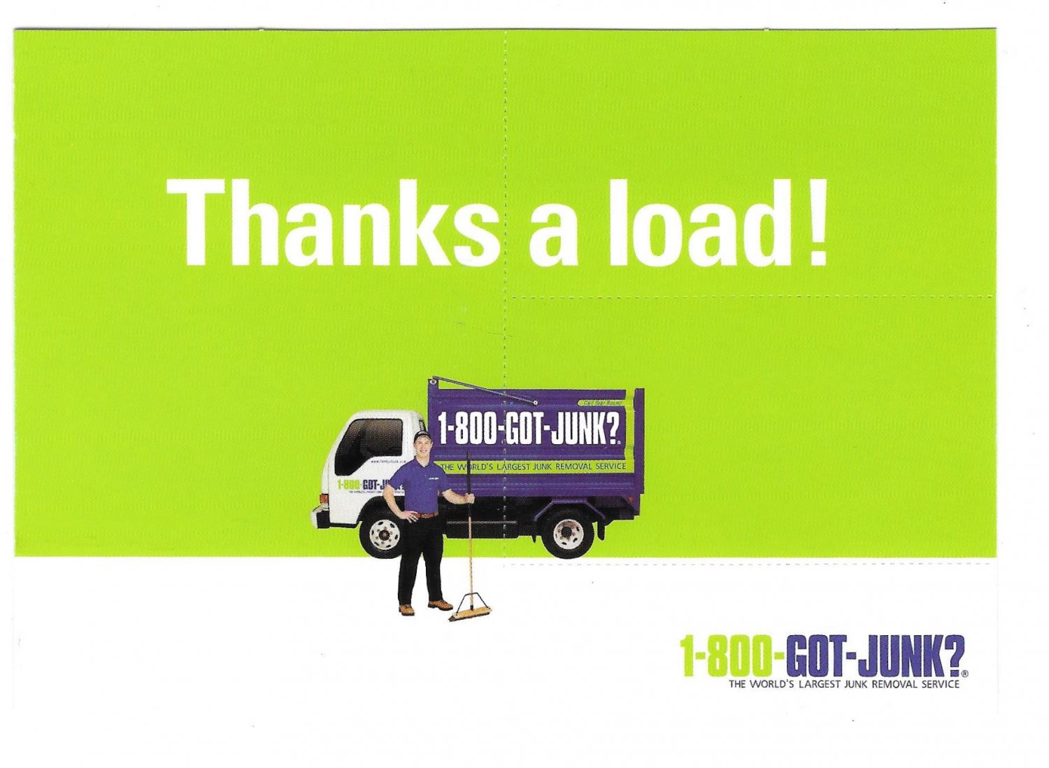 Modern Advertising Postcard Got Junk? Thanks a Load! Ad 4X6