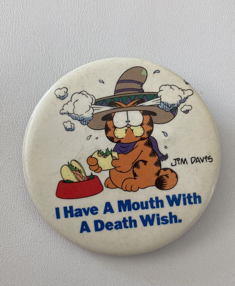 Garfield Eating Tacos I Have A Mouth With A Death Wish Button Pin