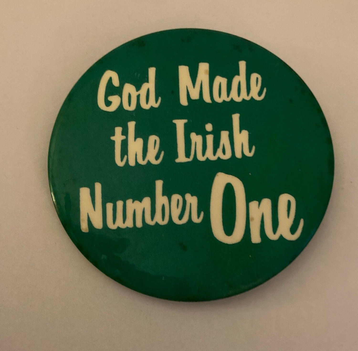God Made The Irish Number One Button Pin