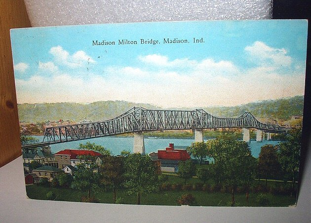 Used 1934 Postcard-Madison Milton Bridge,Madison, Indiana-Mailed to ...