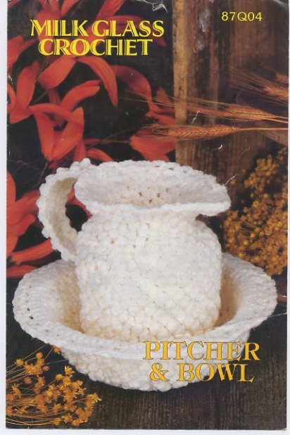Annie's Attic Milk Glass Crochet Pitcher & Bowl Crochet Pattern 87Q04