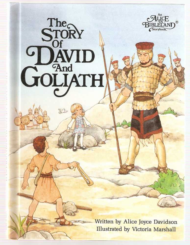 Story of David and Goliath by Alice J. Davidson Alice in Bibleland ...