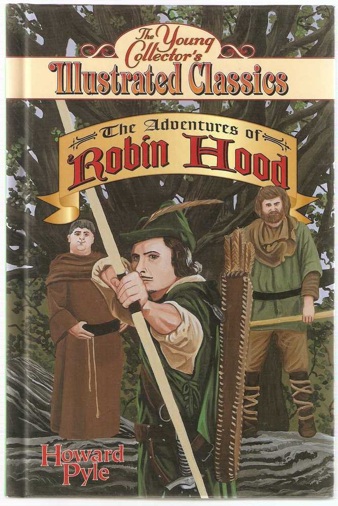 The Adventures of Robin Hood Young Collector's Illustrated Classics ...