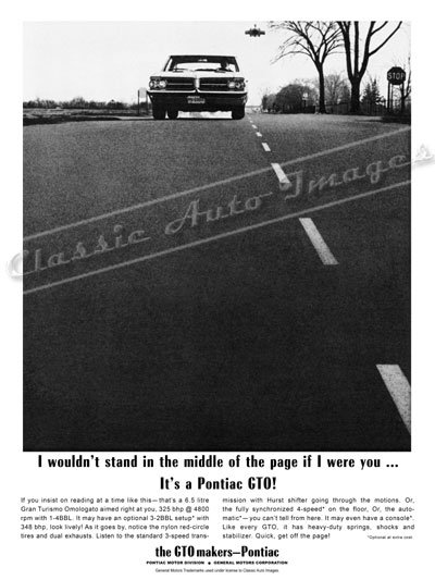1964 Pontiac GTO Ad Digitized & Re-mastered Print "Don't Stand in the ...