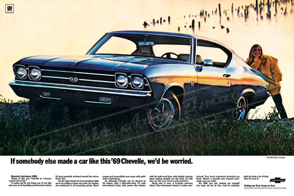 1969 Chevrolet Chevelle Ad Digitized & Re-mastered Print "We Would Be ...