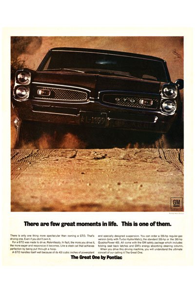 1967 Pontiac GTO Ad Digitized & Re-mastered Print "There Are Few Great ...