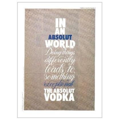 IN AN ABSOLUT WORLD Vodka Magazine Ad DOING THINGS DIFFERENTLY...