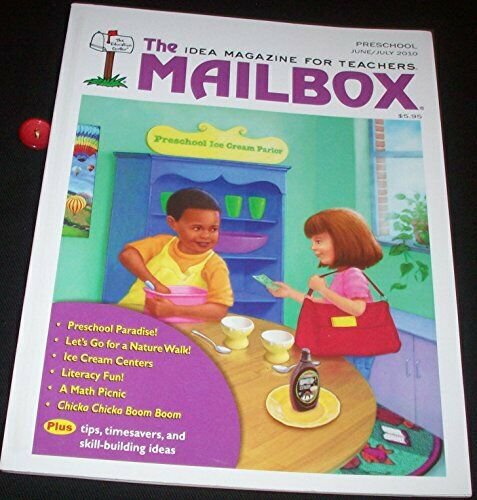 The MAILBOX (Preschool) June/July 2010 (41049) Volume 16, Number 3