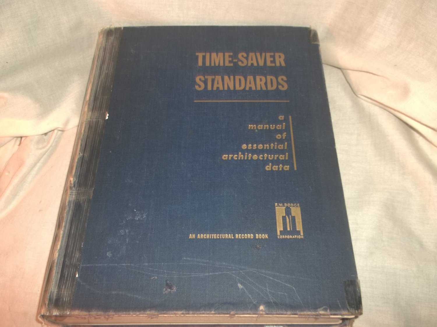 Time-Saver Standards, architectural data, 1946, First Edition, Fourth ...